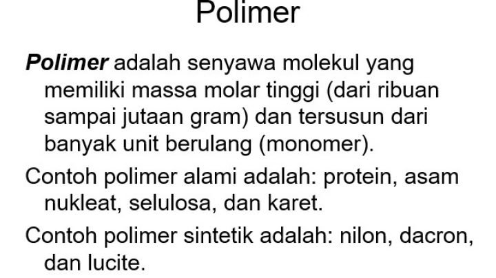 Proses Pembentukan Polimer - Materi Kimia